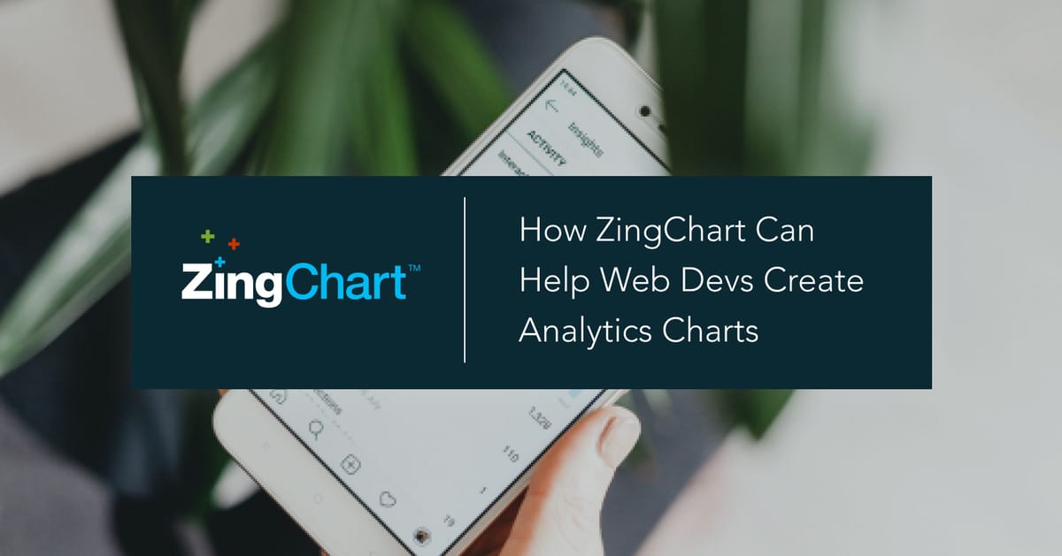 How Zingchart Can Help Web Devs Create Analytics Charts