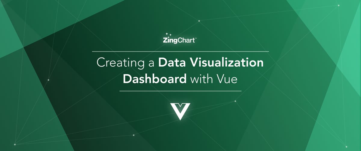 Creating a Vue Dashboard for Data Visualization